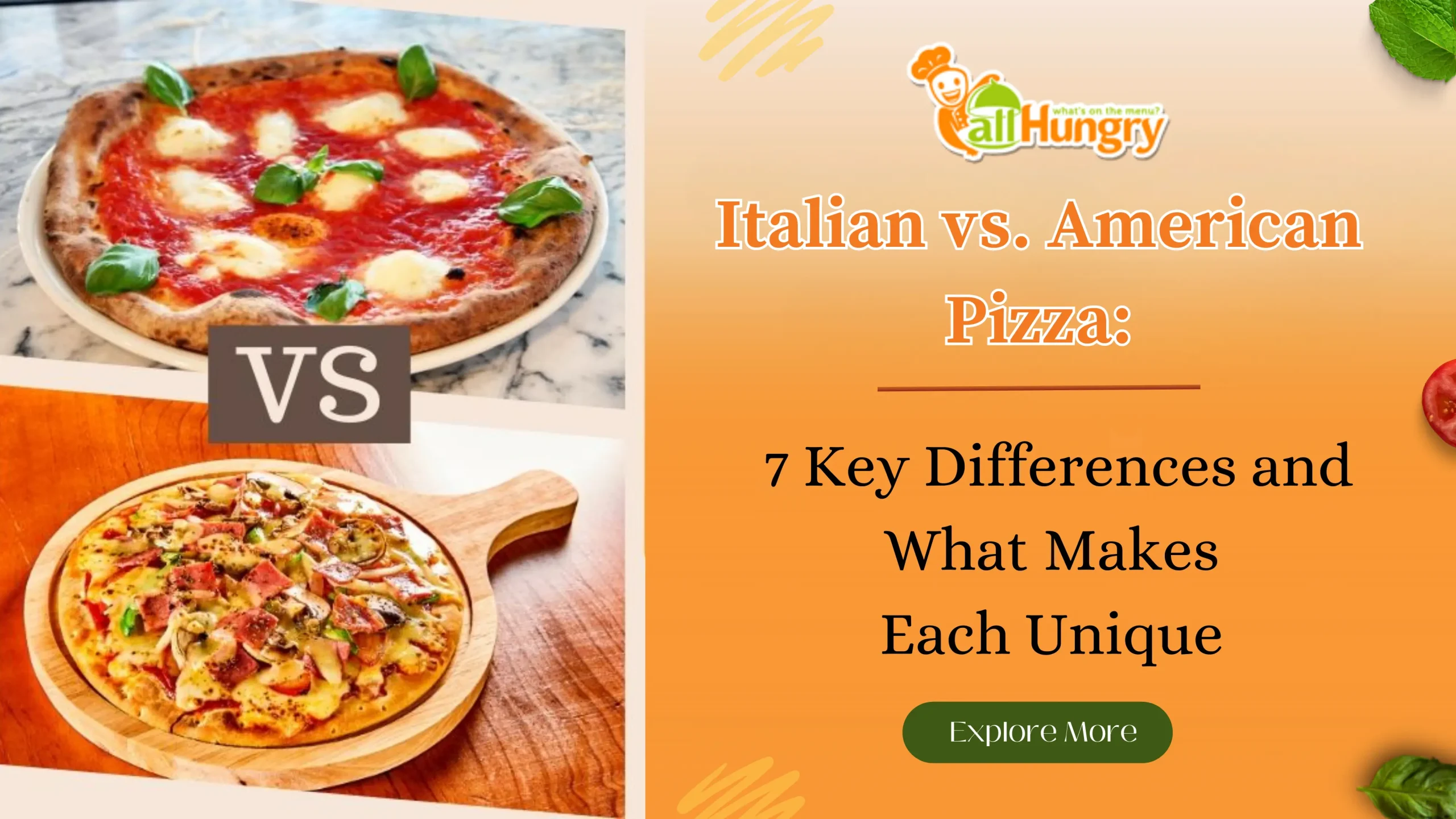 Italian vs. American Pizza: 7 Key Differences and What Makes Each Unique